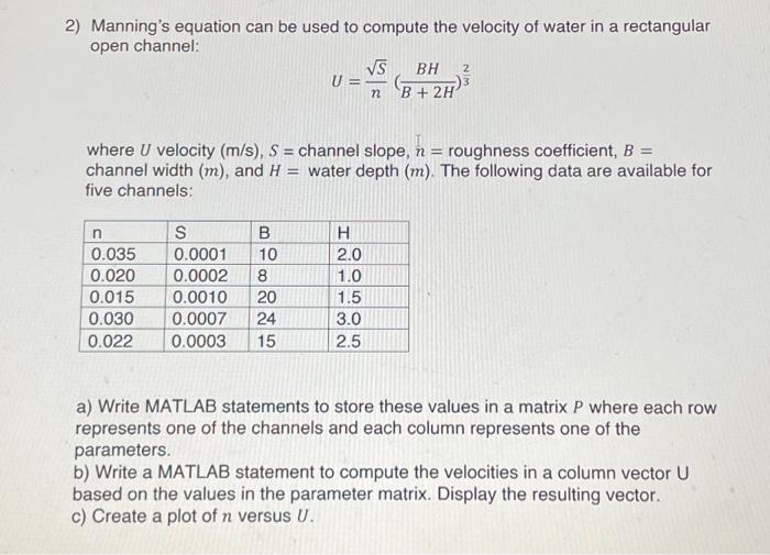 2) Manning's equation can be used to compute the | Chegg.com