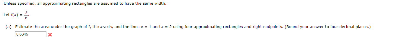 Solved Unless specified, all approximating rectangles are | Chegg.com