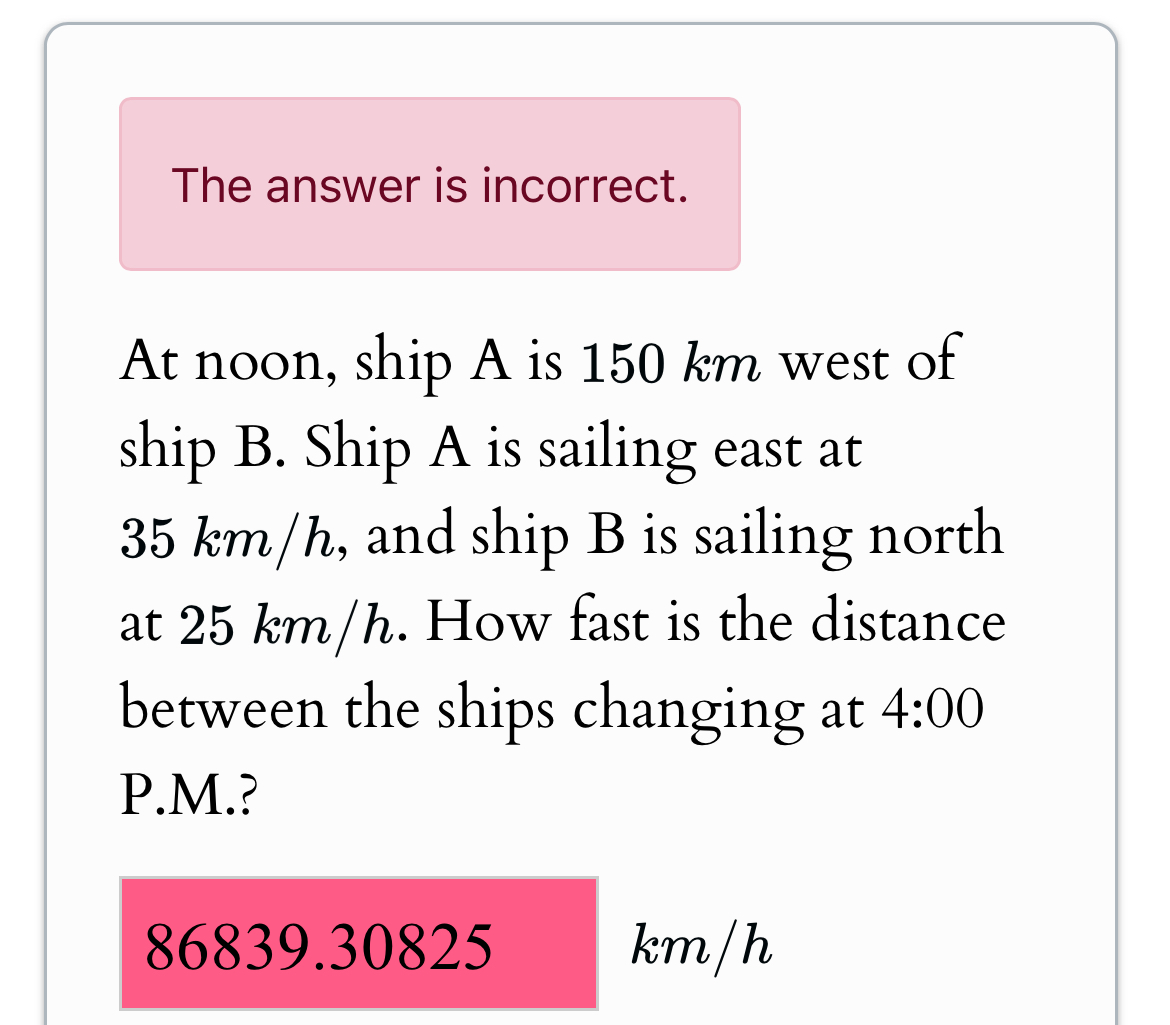 Solved The answer is incorrect.At noon, ship A is 150km | Chegg.com