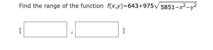 Solved Find the range of the function | Chegg.com