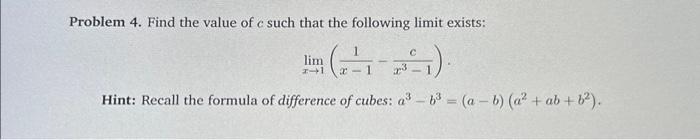 Solved Problem 4. Find the value of c such that the | Chegg.com