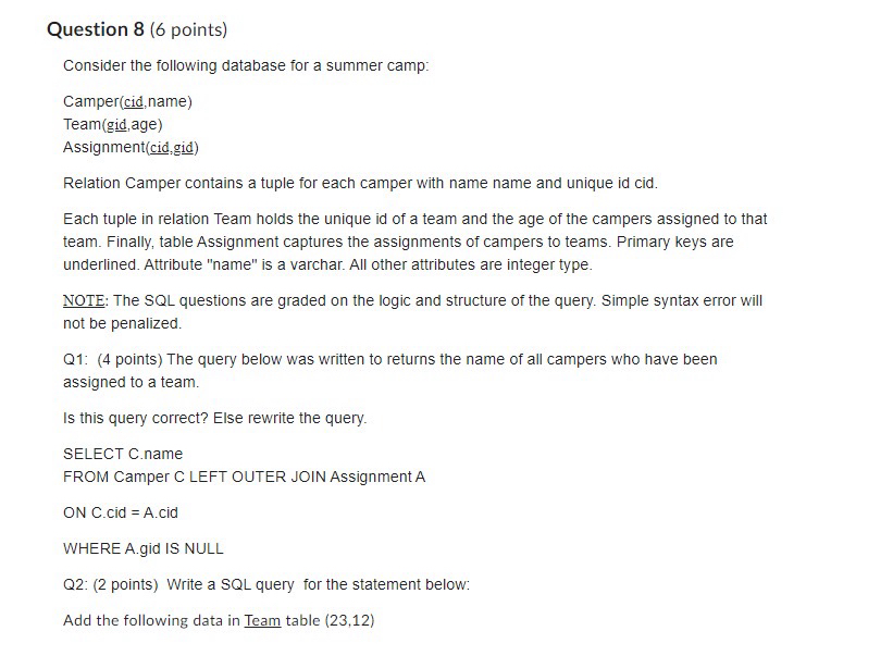 Solved Question 8 (6 ﻿points)Consider the following database | Chegg.com