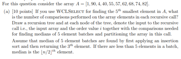 Solved For this question consider the array | Chegg.com