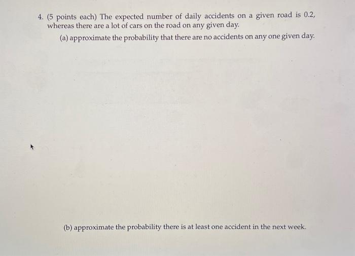 Solved 4. ( 5 points each) The expected number of daily | Chegg.com Solved 4. ( 5 points each) The expected number of daily | Chegg.com