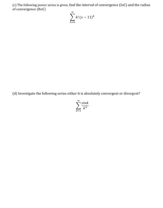 Solved Q2. Determine whether the series ∑k=1∞2k1 converges | Chegg.com