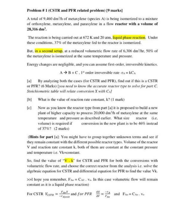 Solved Problem #1 (CSTR and PFR related problem) [9 marks] A | Chegg.com