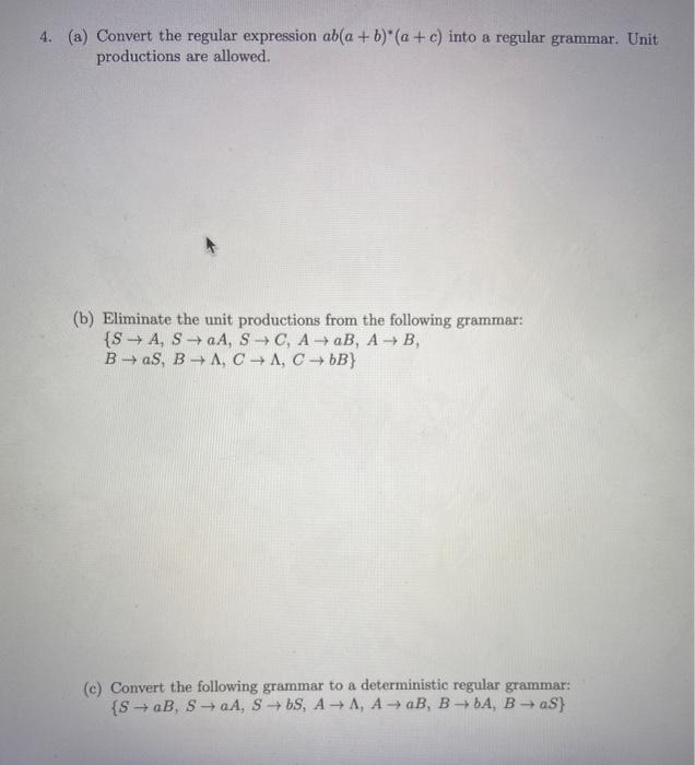 Solved 4. (a) Convert the regular expression ab(a + b)(a + | Chegg.com