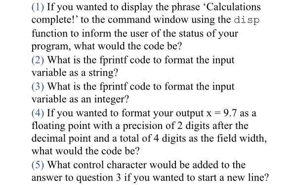 Solved (1) If you wanted to display the phrase 'Calculations | Chegg.com