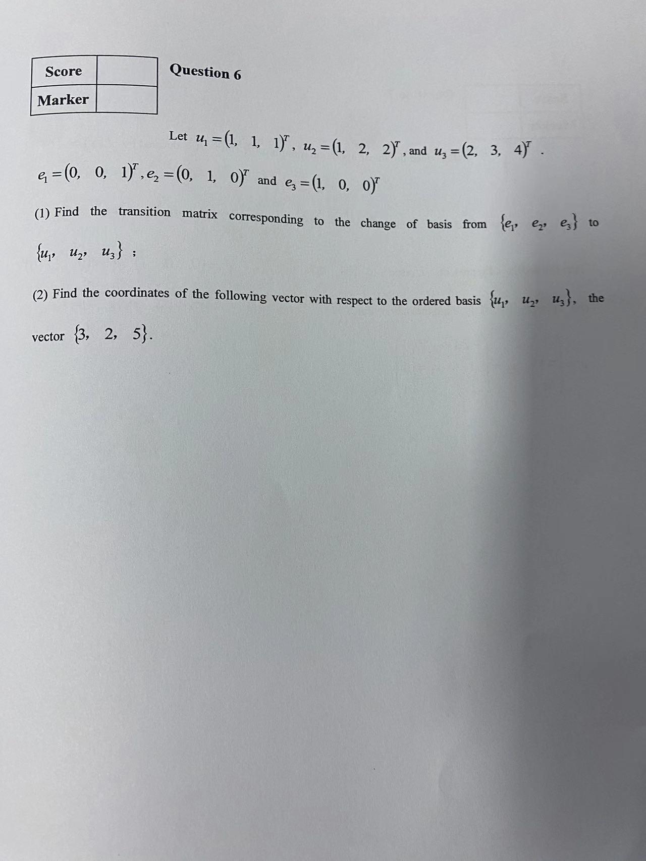 Solved \table[[Score,],[Marker,]]Question 6Let | Chegg.com