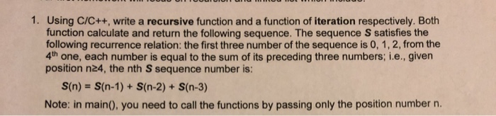 Solved 1. Using C/C++, write a recursive function and a | Chegg.com