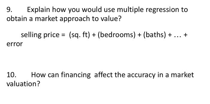 Solved 9. Explain how you would use multiple regression to | Chegg.com