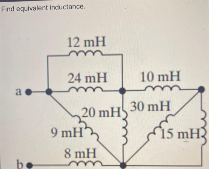 Solved Find equivalent inductance. 12 mH 24 mH 10 mH ad 20 | Chegg.com