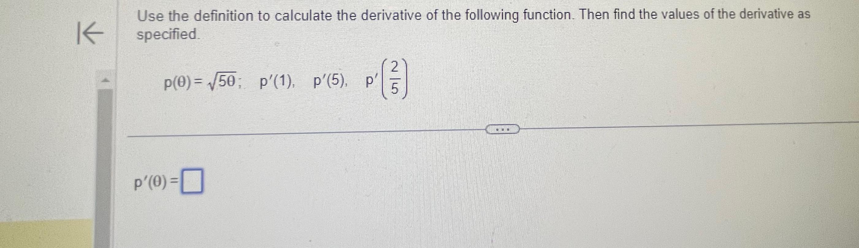 Solved Use the definition to calculate the derivative of the | Chegg.com