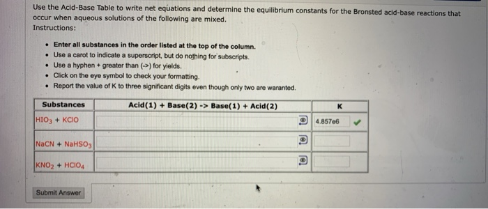 Solved Use the Acid-Base Table to write net equations and | Chegg.com