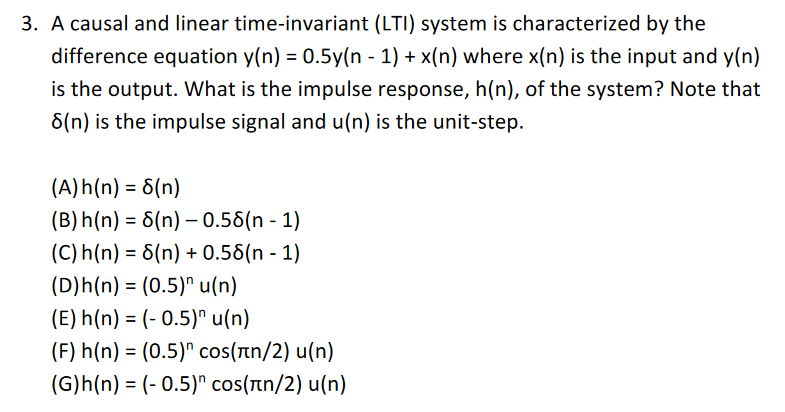 Solved A causal and linear time-invariant (LTI) ﻿system is | Chegg.com