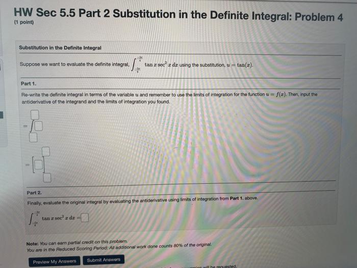 Solved HW Sec 5.5 Part 2 Substitution in the Definite | Chegg.com
