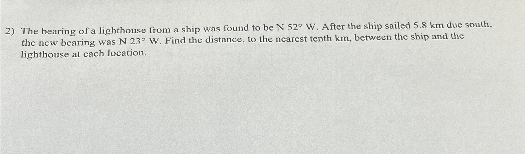 Solved The bearing of a lighthouse from a ship was found to | Chegg.com