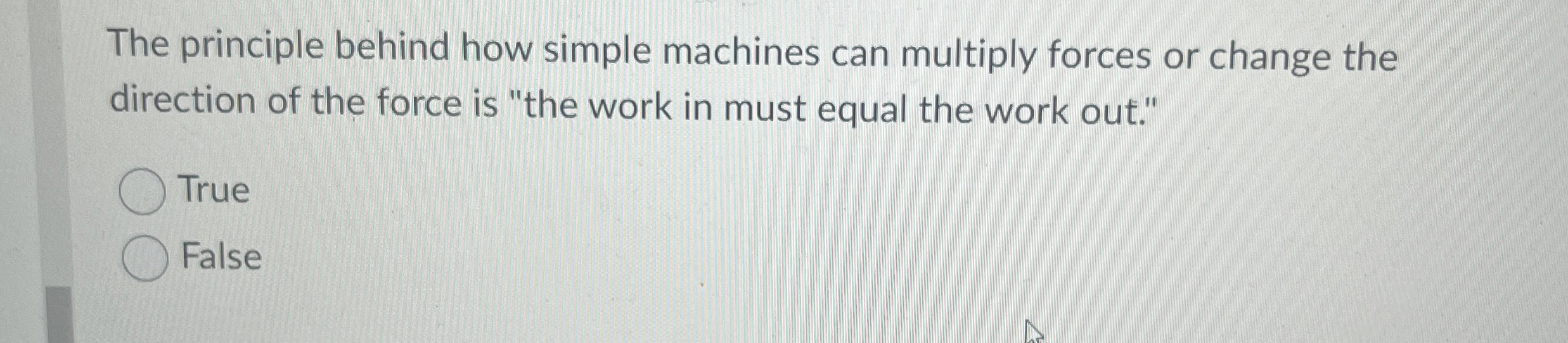 Solved The principle behind how simple machines can multiply | Chegg.com