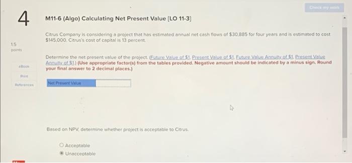 Solved 4 M11-6 (Algo) Calculating Net Present Value [LO | Chegg.com