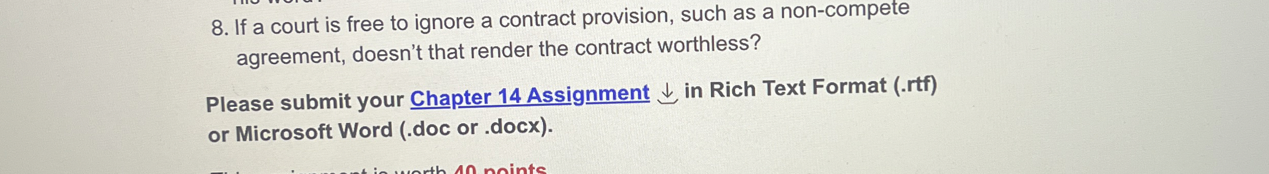 High Quality SOLUTION If a court is free to ignore a contract provision, | Chegg.com