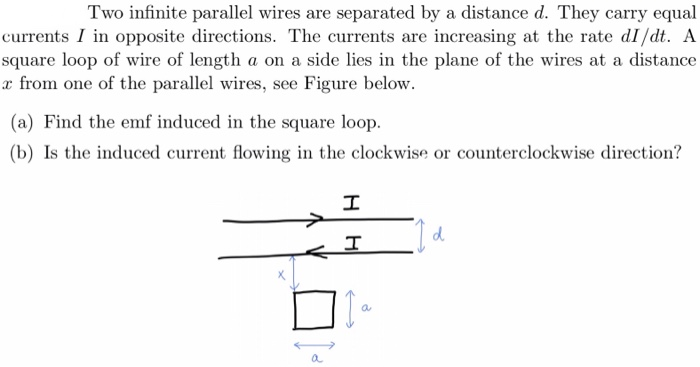 Solved Two infinite parallel wires are separated by a | Chegg.com