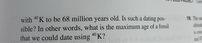 Solved 13. Dinosaur fossils are often dated by using an | Chegg.com