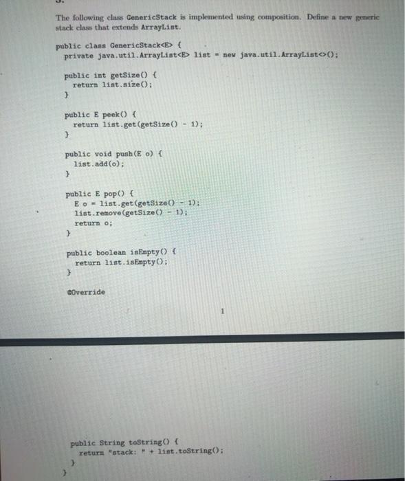 Solved The following class GenericStack is implemented using | Chegg.com
