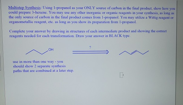 Solved Multistep Synthesis: Using 1-propanol as your ONLY | Chegg.com