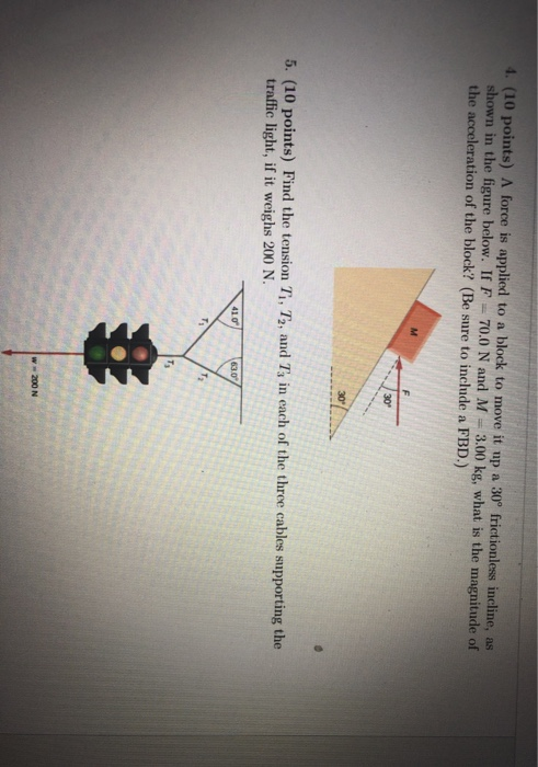 Solved 4. (10 points) A force is applied to a block to move | Chegg.com