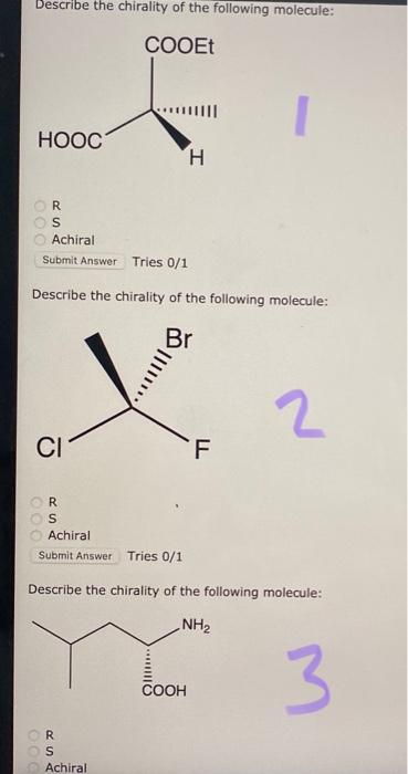 Solved Hello! How do i find the chirality of the following | Chegg.com