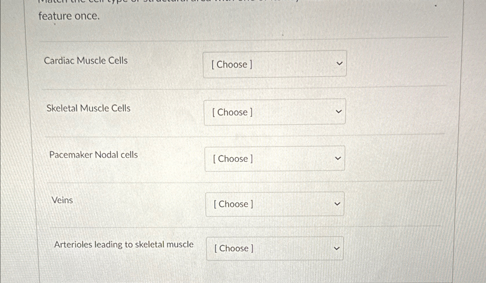 Solved feature once.Cardiac Muscle CellsSkeletal Muscle | Chegg.com