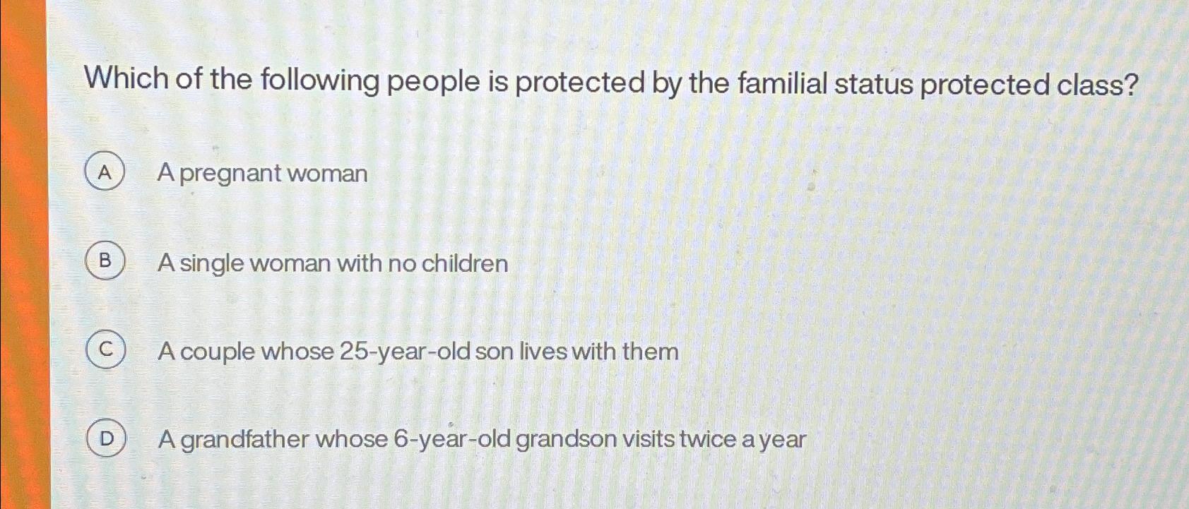 Solved Which of the following people is protected by the | Chegg.com