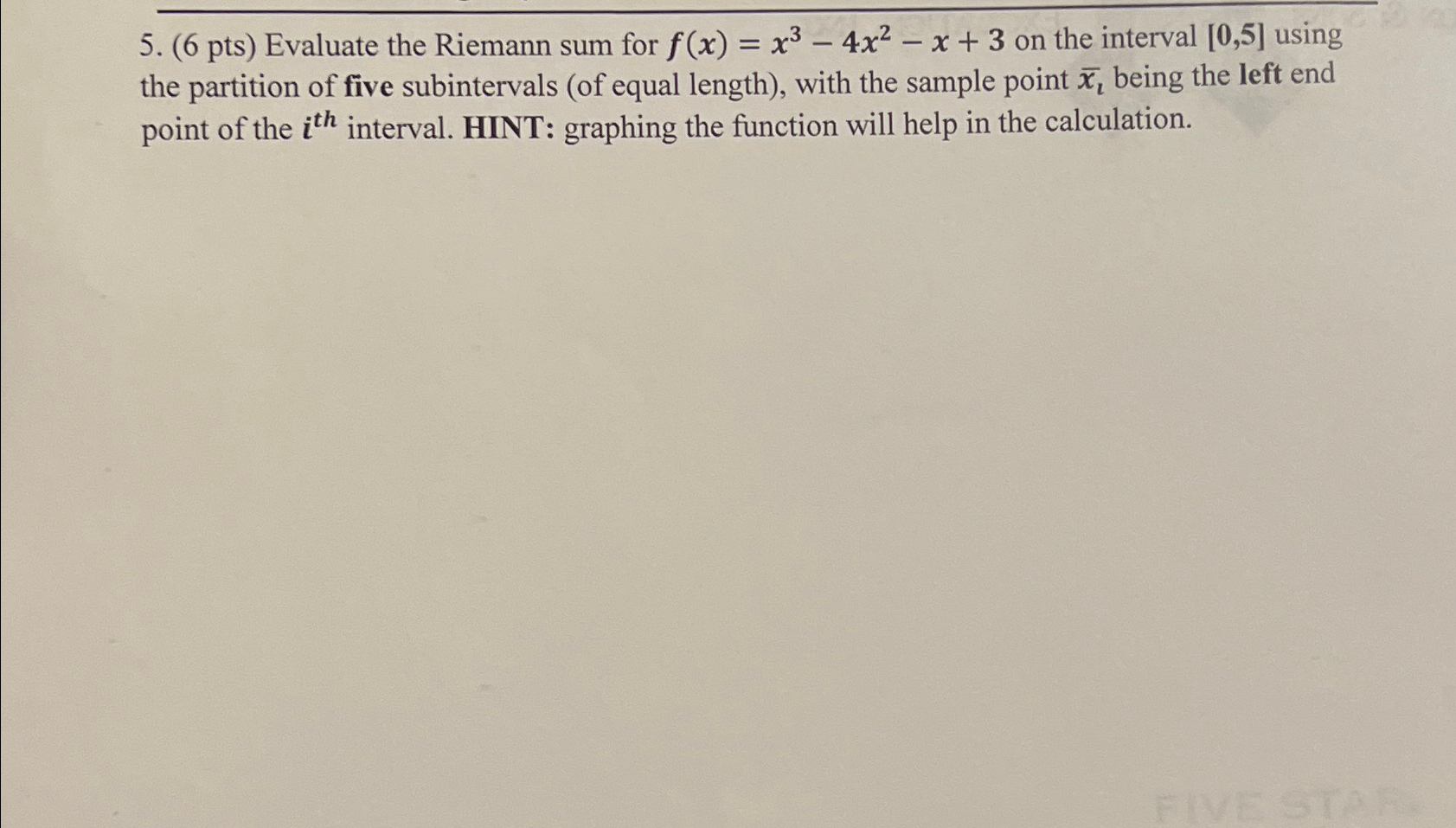 Solved (6 ﻿pts) ﻿Evaluate the Riemann sum for | Chegg.com