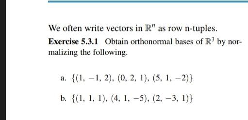 Solved We often write vectors in Rn as row n-tuples. | Chegg.com