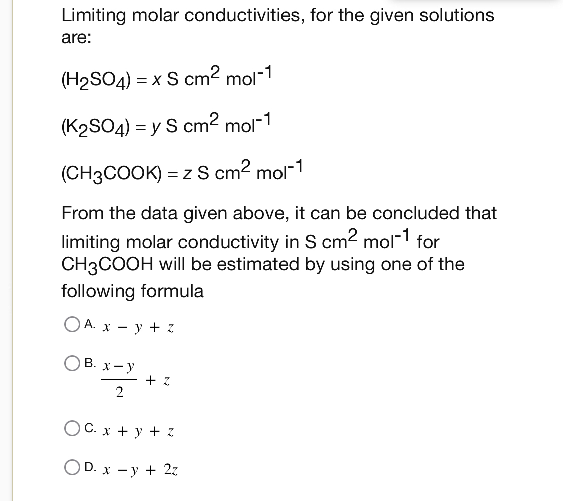 Solved Limiting molar conductivities, for the given | Chegg.com