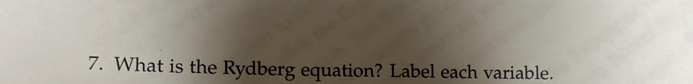 Solved What is the Rydberg equation? Label each variable. | Chegg.com