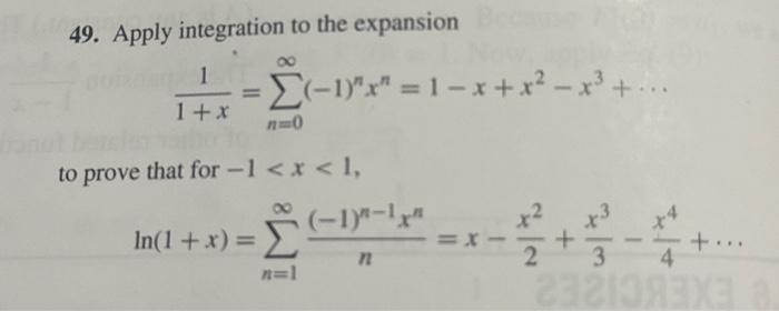 Solved 49. Apply integration to the expansion | Chegg.com
