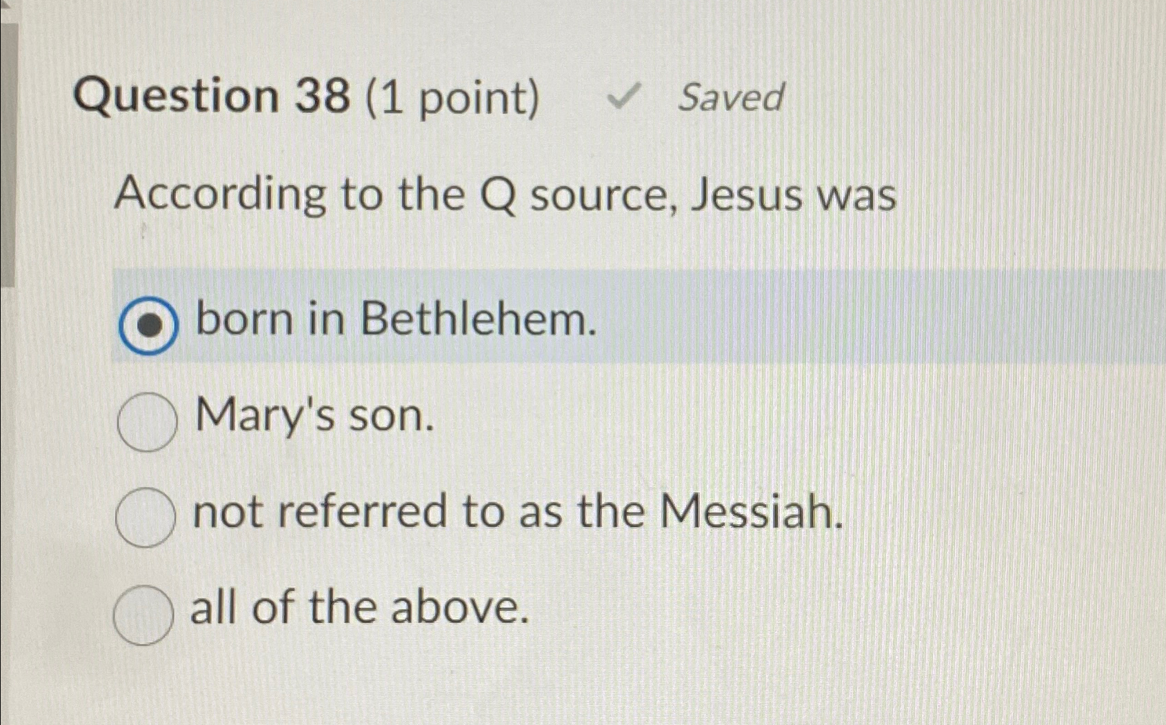 Solved Question 38 (1 ﻿point) ﻿SavedAccording to the Q | Chegg.com