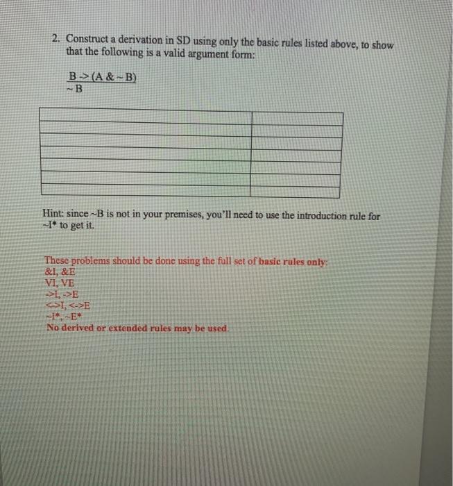 Solved 2. Construct a derivation in SD using only the basic | Chegg.com