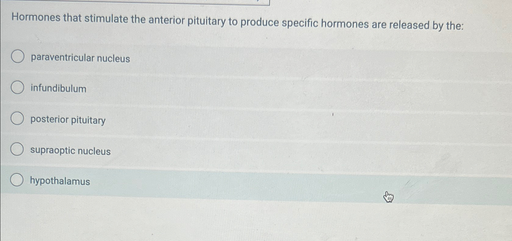 Solved Hormones that stimulate the anterior pituitary to | Chegg.com