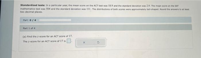 Solved Standardized tests: In a particular year, the mean | Chegg.com