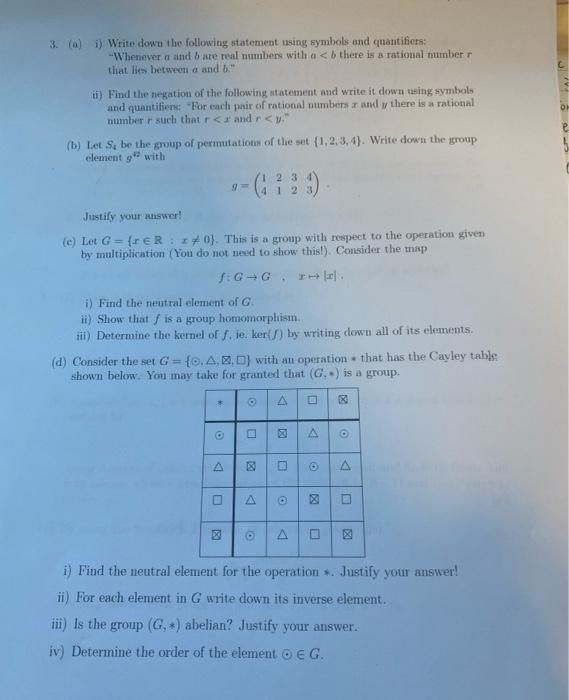 Solved 3. (a) i) Write down the following statement using | Chegg.com