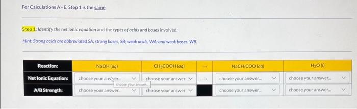 Solved For Calculations A−E, step 1 is the same. Step 1: | Chegg.com