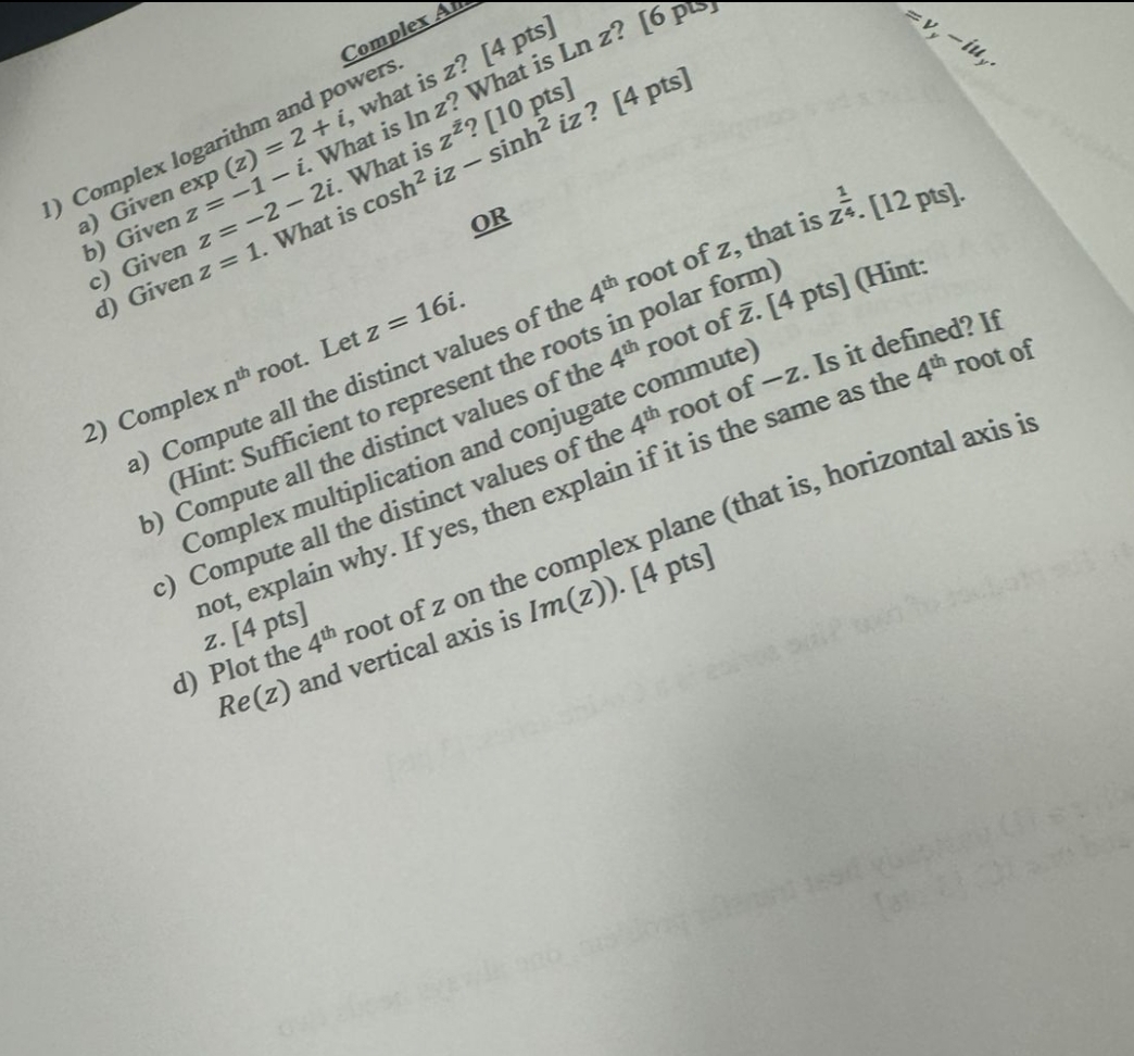 Solved a) ﻿Giver z=-2-2i. ﻿What cosh2izd) ﻿Giver ?2b) | Chegg.com