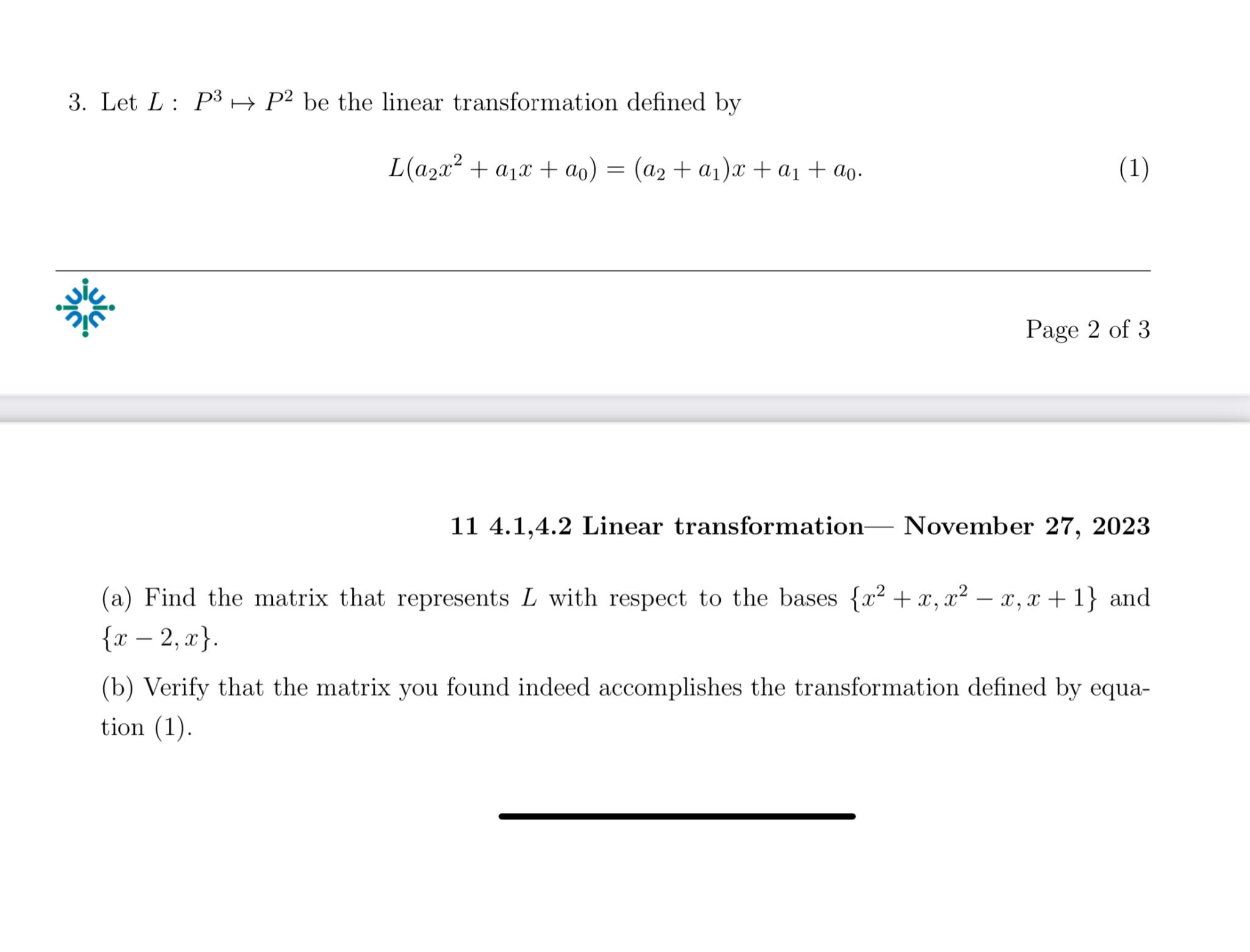 Solved Let L:P3|→P2| ﻿be the linear transformation defined | Chegg.com