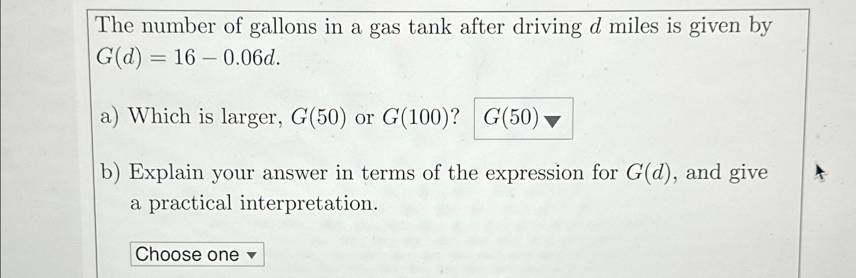 Solved The number of gallons in a gas tank after driving d | Chegg.com