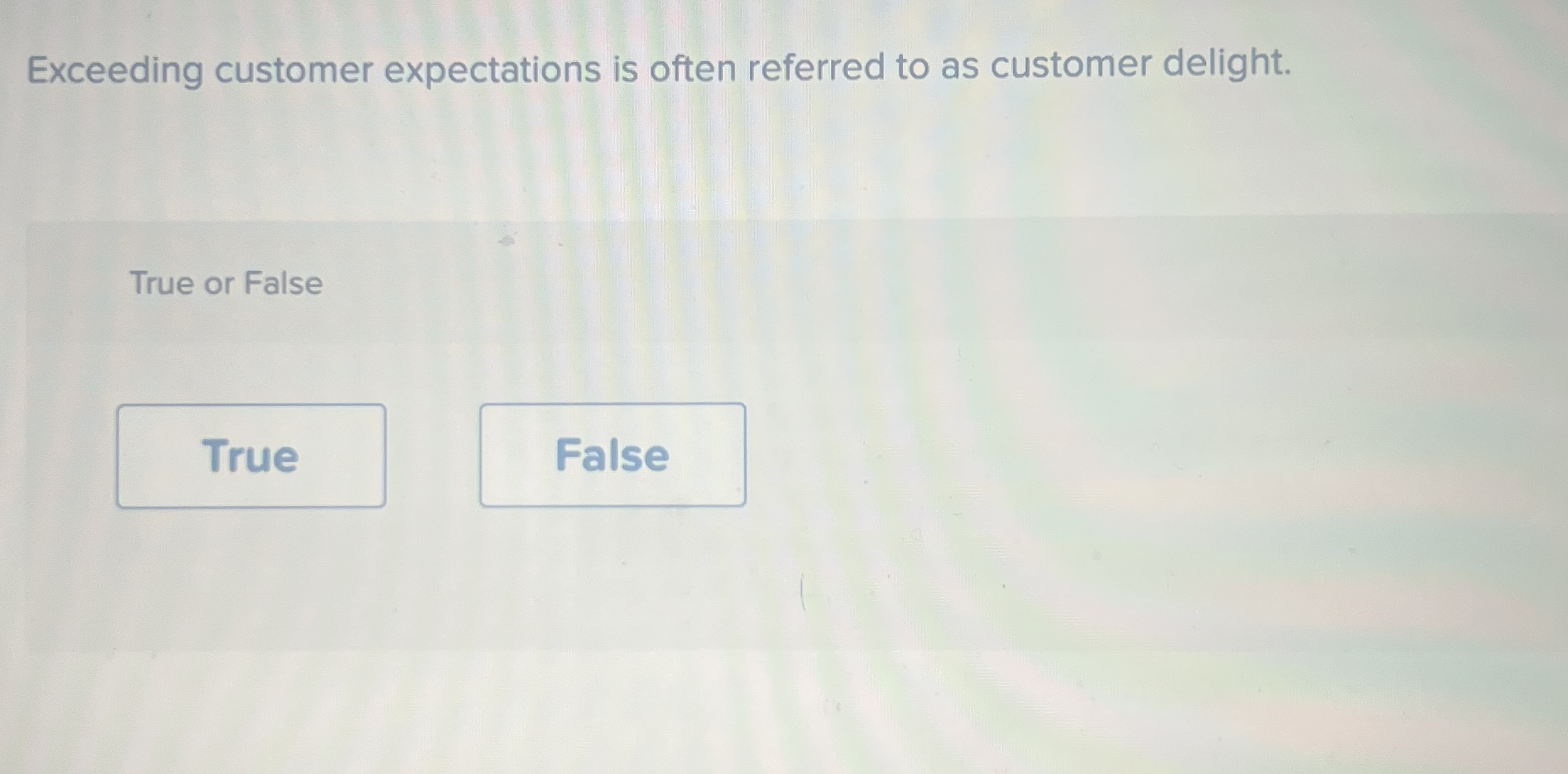 Solved Exceeding customer expectations is often referred to | Chegg.com
