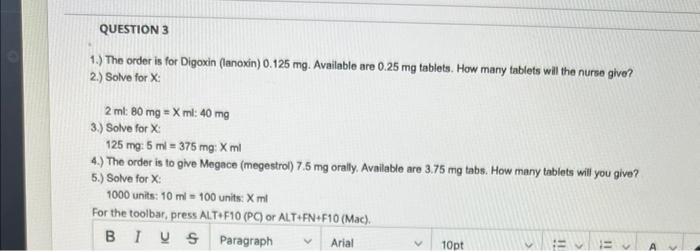 Solved 1.) The order is for Digoxin (lanoxin) 0.125mg. | Chegg.com