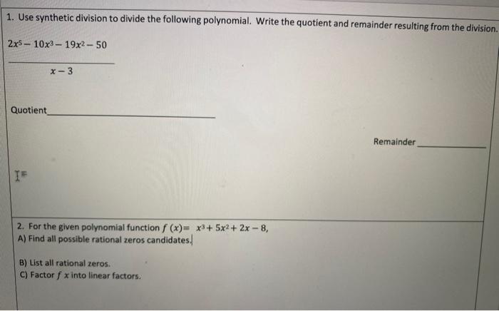 Solved 1. Use synthetic division to divide the following | Chegg.com