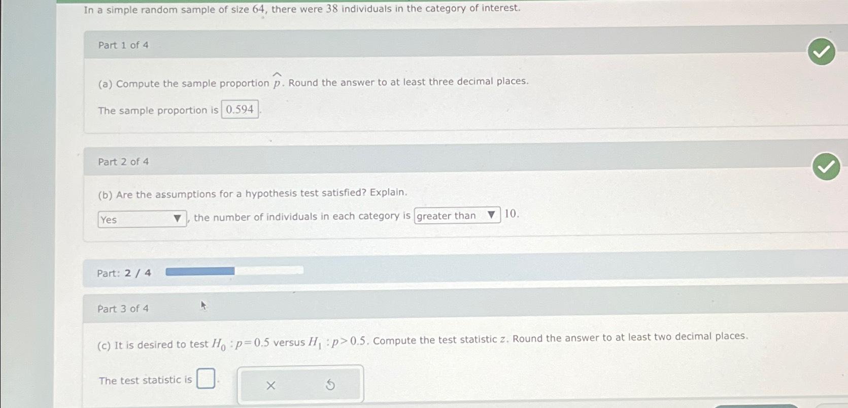 Solved In a simple random sample of size 64 , ﻿there were 38 | Chegg.com